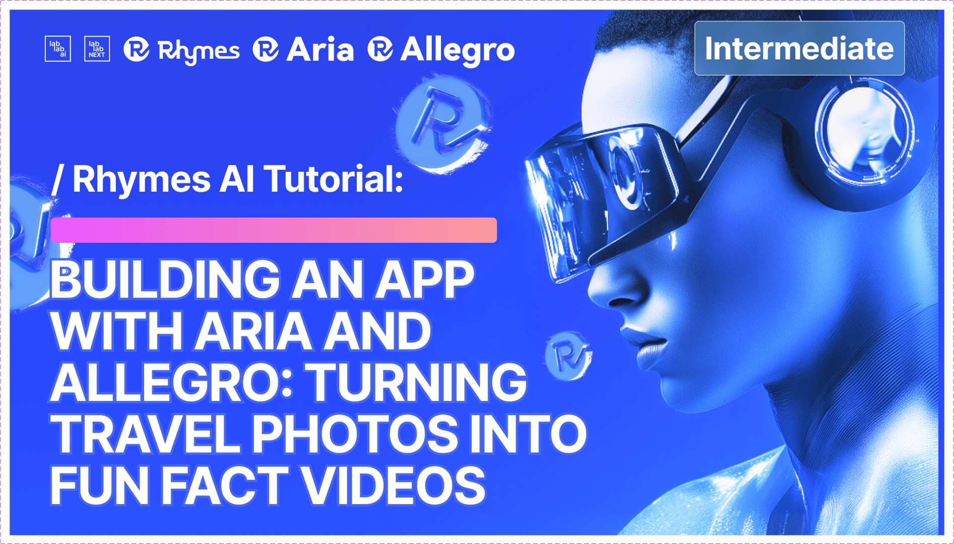 Building an App with Aria and Allegro: Turning Travel Photos into Fun ...