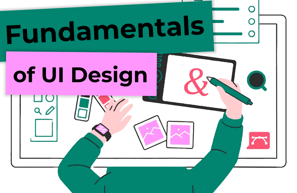 Fundamentals of UI Design