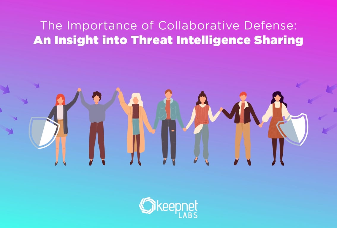 What is Threat Intelligence Sharing? - Keepnet Labs