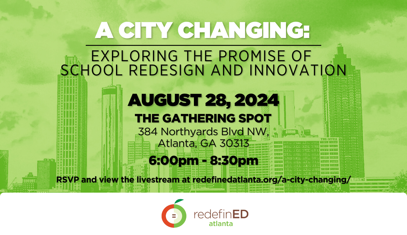redefinED’s A City Changing: Exploring the Promise of School Redesign ...