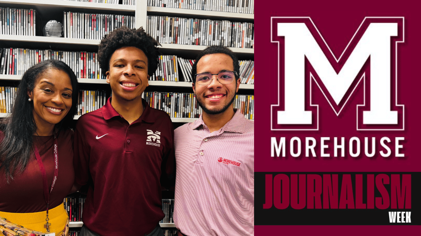 Morehouse College’s Journalism Week follows national debate on free ...
