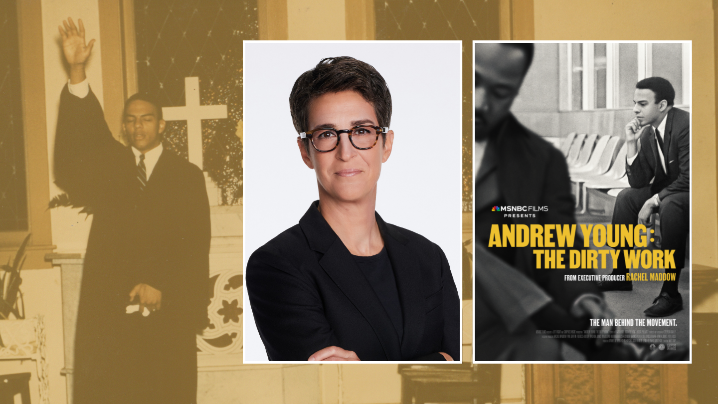 MSNBC host Rachel Maddow on producing new documentary ‘Andrew Young: The Dirty Work’ – WABE
