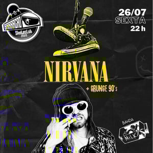 Especial Nirvana + Grunge 90’s com Banda Milk - Duoticket