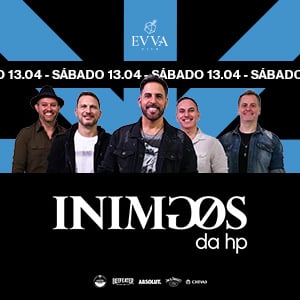 Evva Club - Inimigos da HP - Duoticket