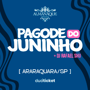 Pagode do Juninho - Duoticket