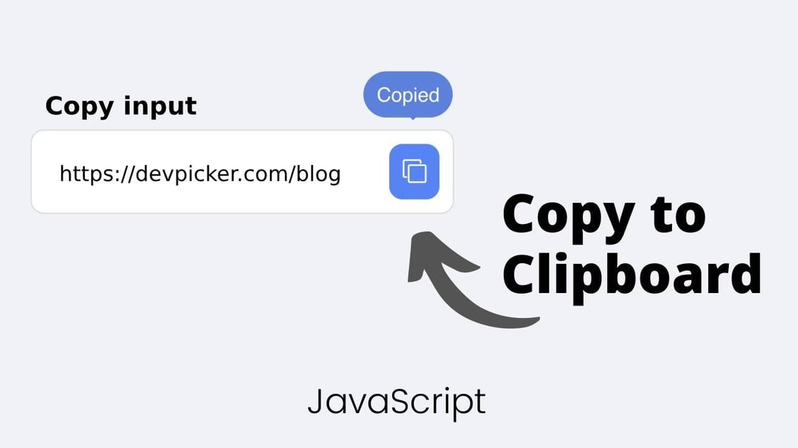 Implementing Copy-to-Clipboard Features in JavaScript - DevPicker.com Implementing Copy-to-Clipboard Features in JavaScript - DevPicker.com
