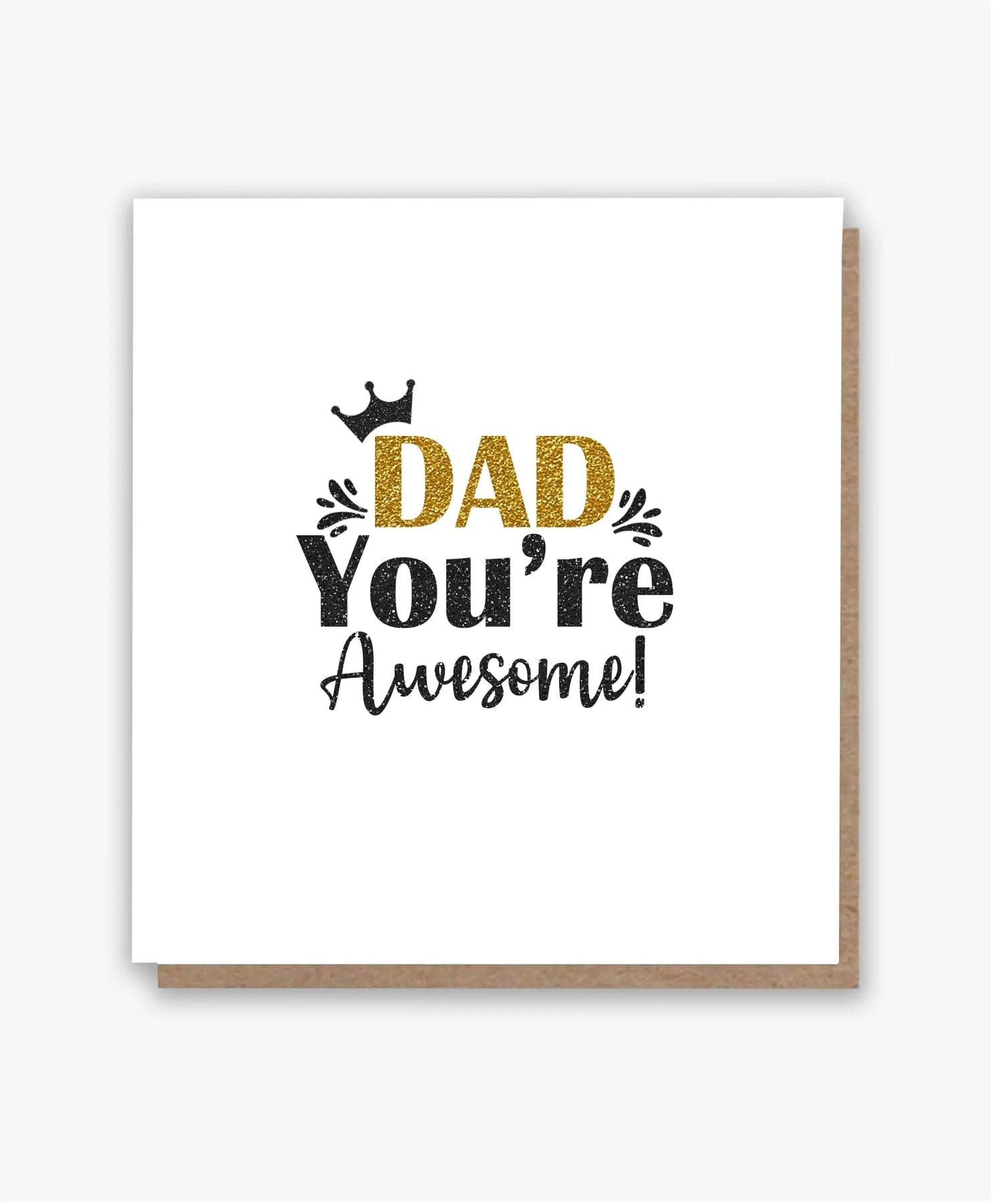 Dad You're Awesome Card! | Wakuda