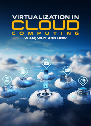 Virtualization In Cloud Computing: What, Why And How - TechDogs