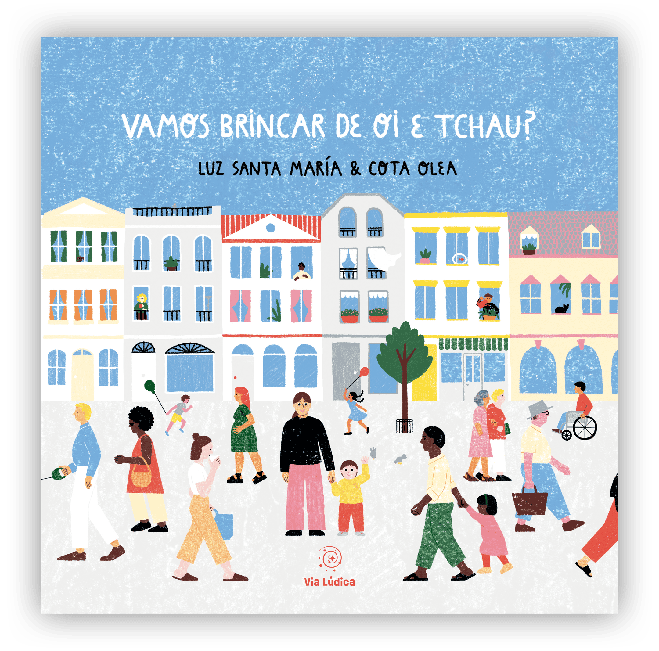 Vamos brincar de oi e tchau?