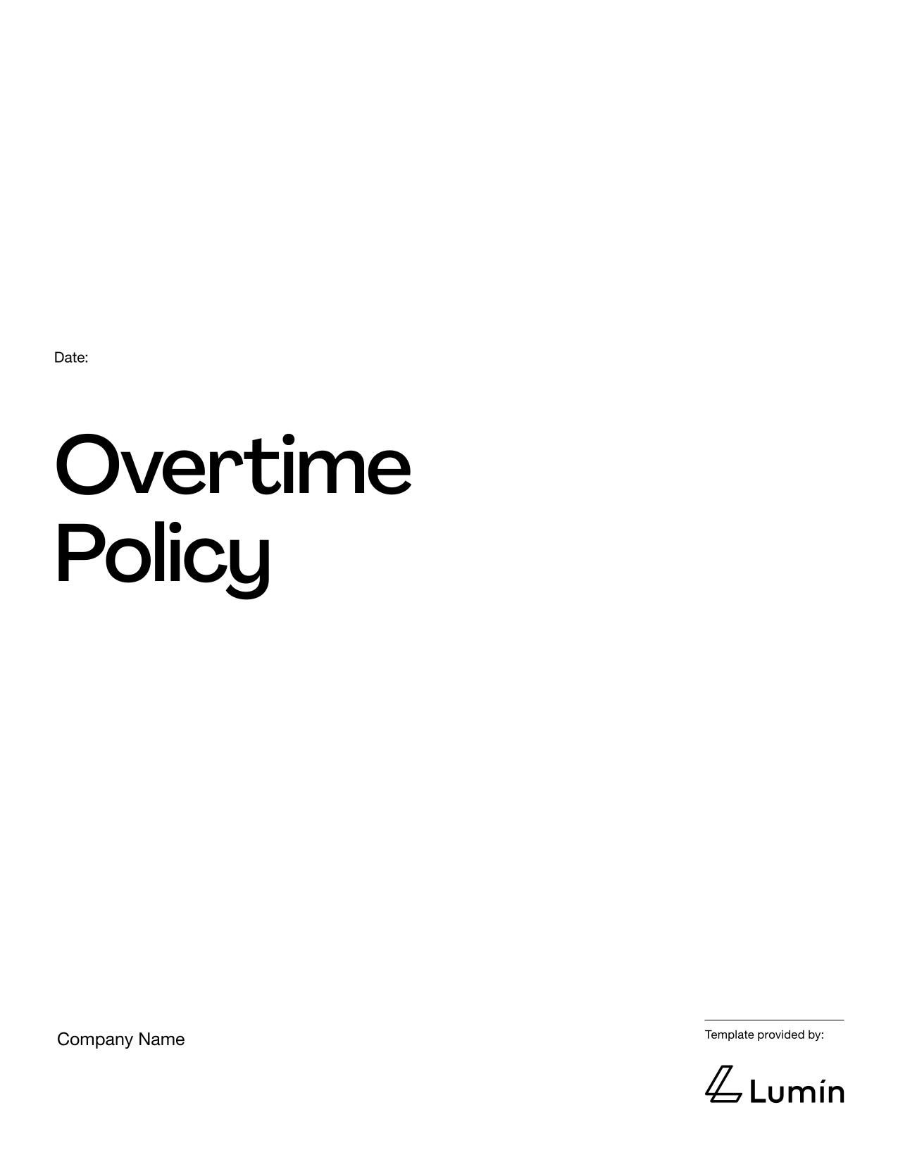 Overtime Policy Template | Fill and sign with Lumin
