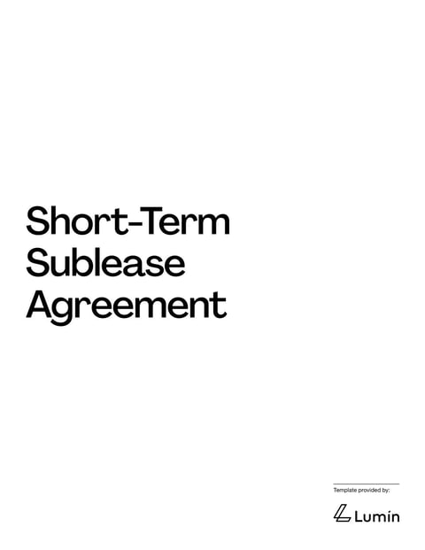 Short-Term Sublease Agreement Template | Fill and sign with Lumin