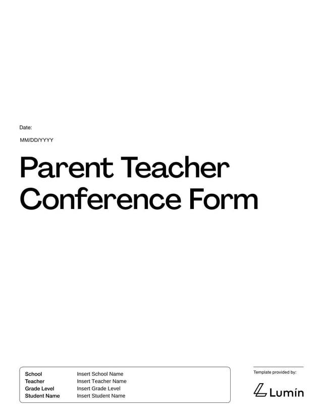 Parent Teacher Conference Form Template | Fill and sign with Lumin