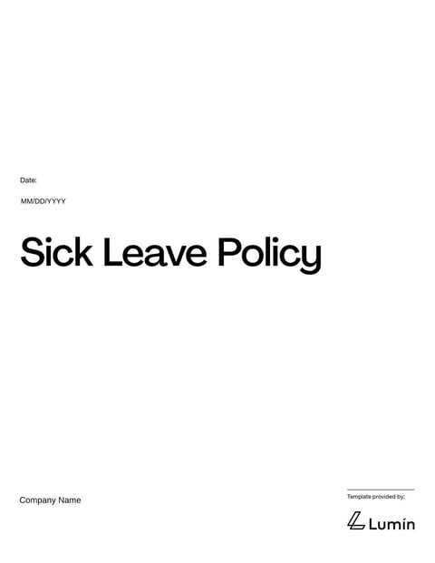 Sick Leave Policy Template | Fill and sign with Lumin