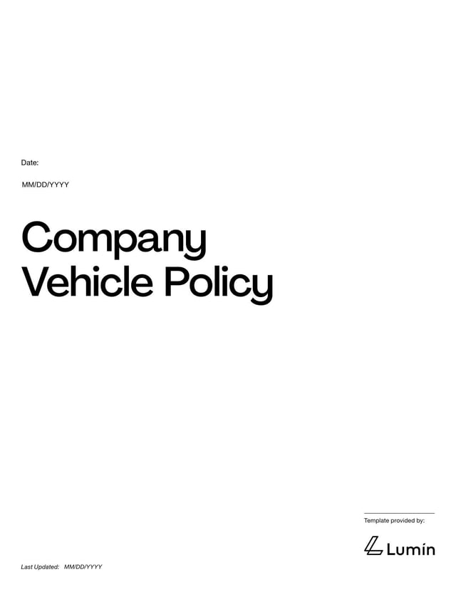 Company Vehicle Policy Template | Fill and sign with Lumin