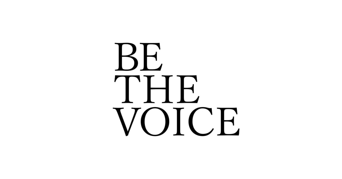 BE THE VOICE
