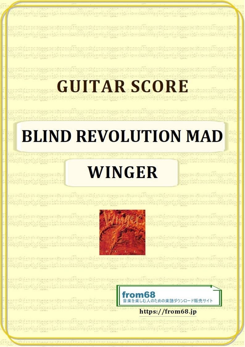 WINGER (ウインガー) / BLIND REVOLUTION MAD バンド・スコア(T...