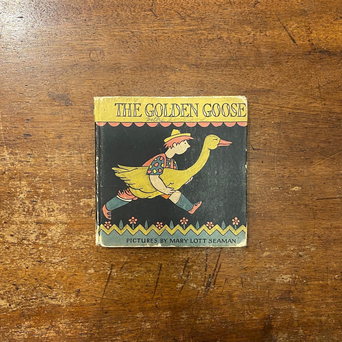 「THE GOLDEN GOOSE（1928年）」Mary Lott Seaman | Fro...