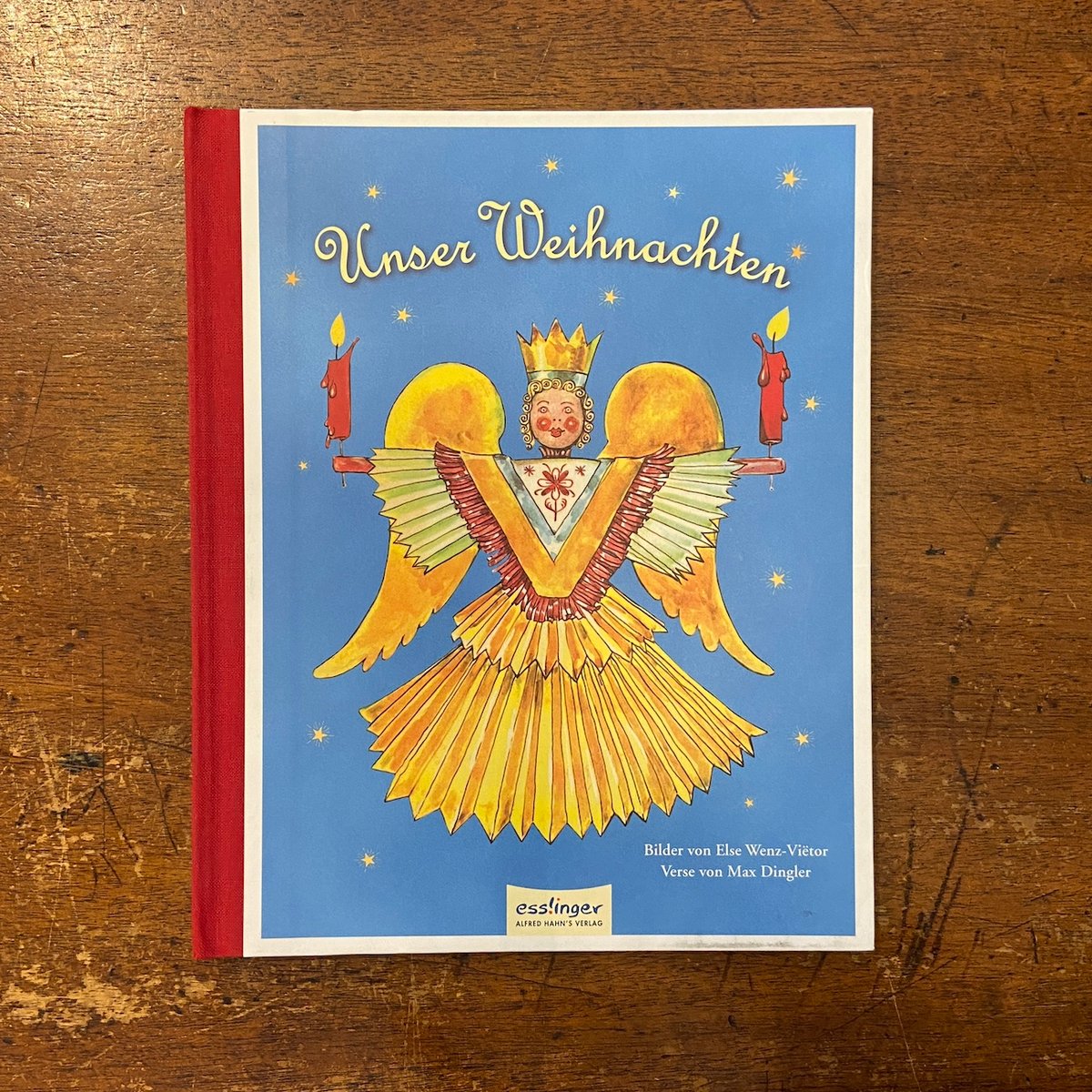 「Unser Weihnachten」Max Dingler Else Wenz-Vietor...