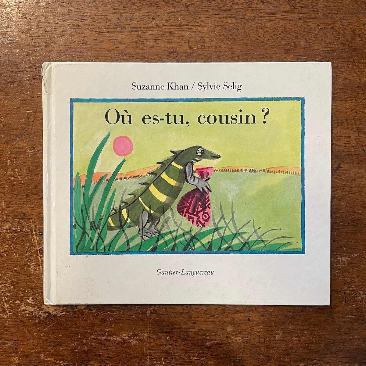 「Ou es-tu cousin？」Suzanne Khan Sylvie Selig（セリグ...