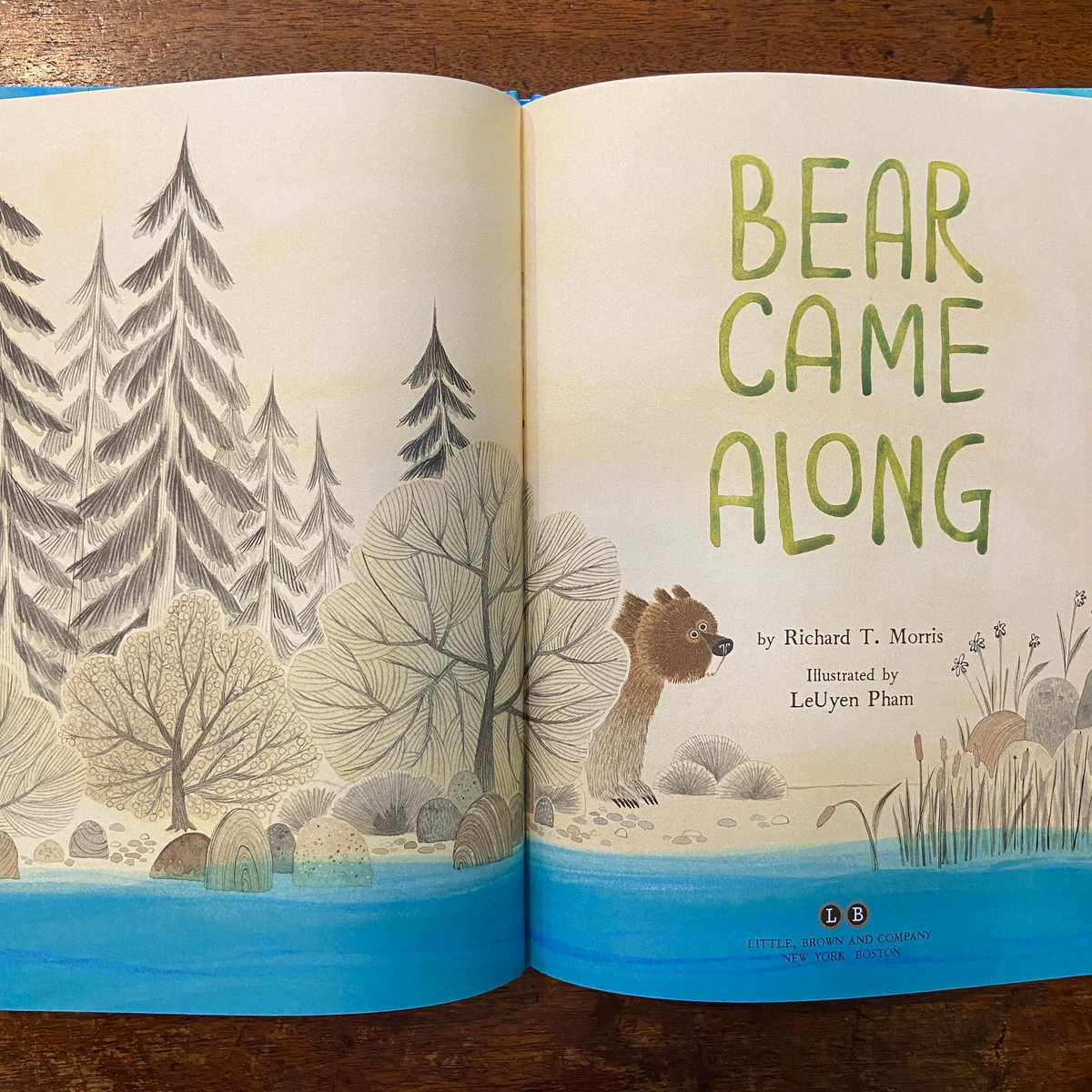 「BEAR CAME ALONG」Richard T. Morris LeUyen Pham ...