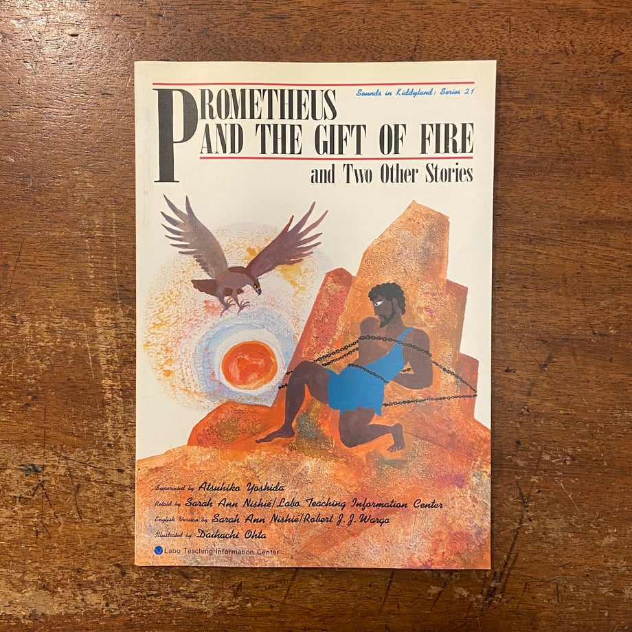 「Prometheus and the Gift of Fire and Two Other ...