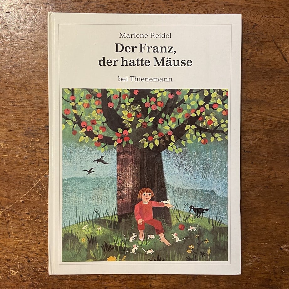 「Der Franz, der hatte Mause」Marlene Reidel（マーレン...