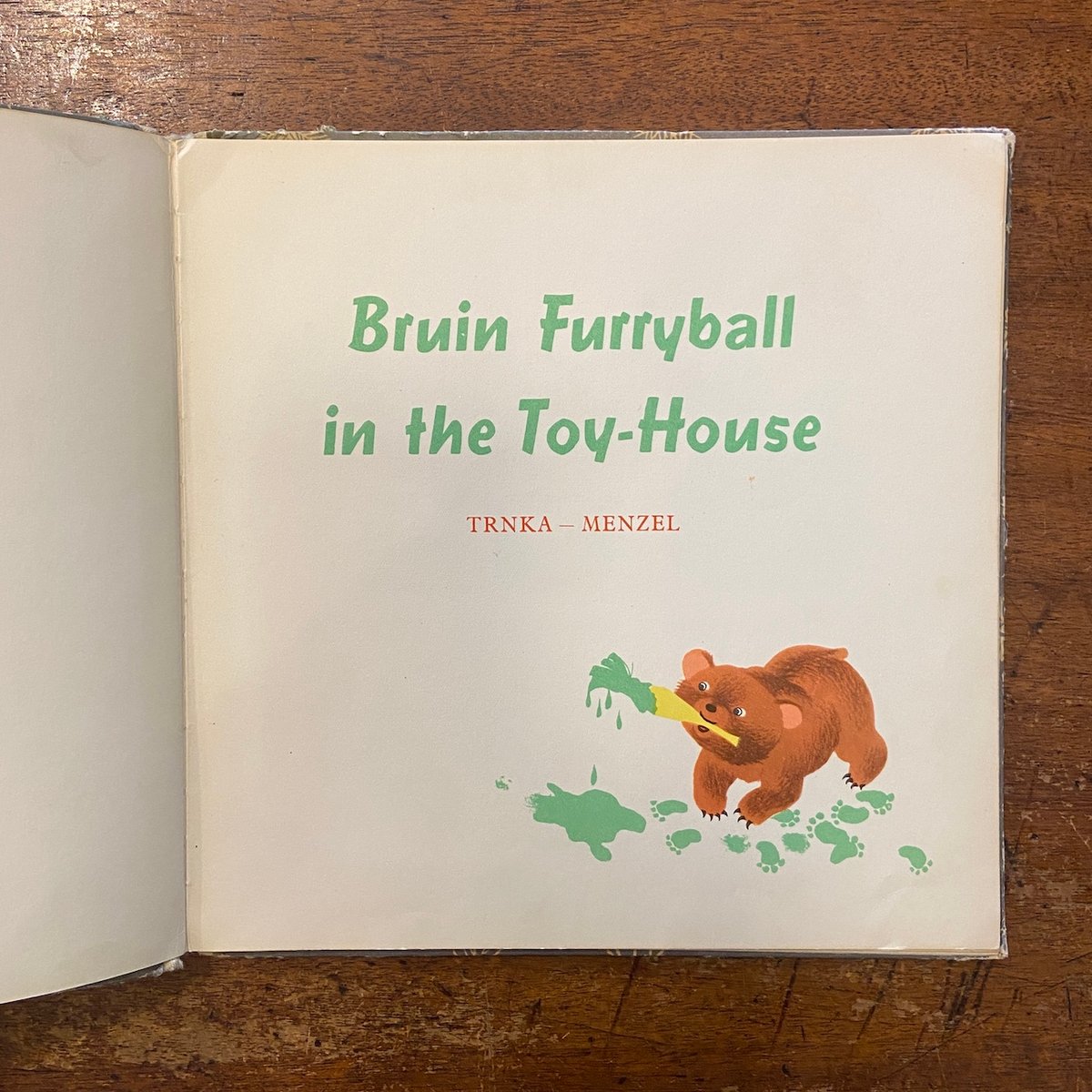 「Bruin Furryball in the Toy - House」Josef Menze...
