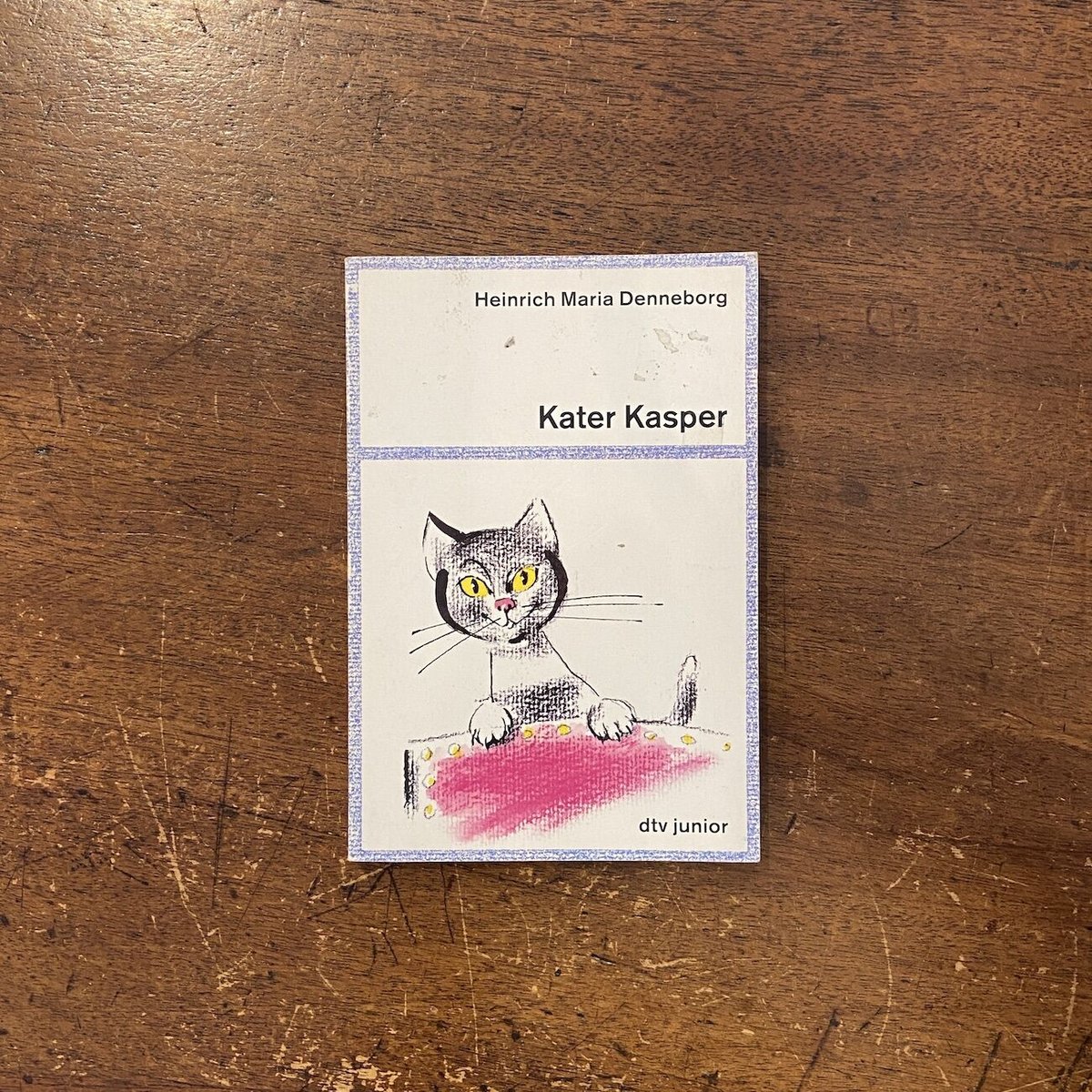 「Kater Kasper」Heinrich Maria Denneborg Horst Le...