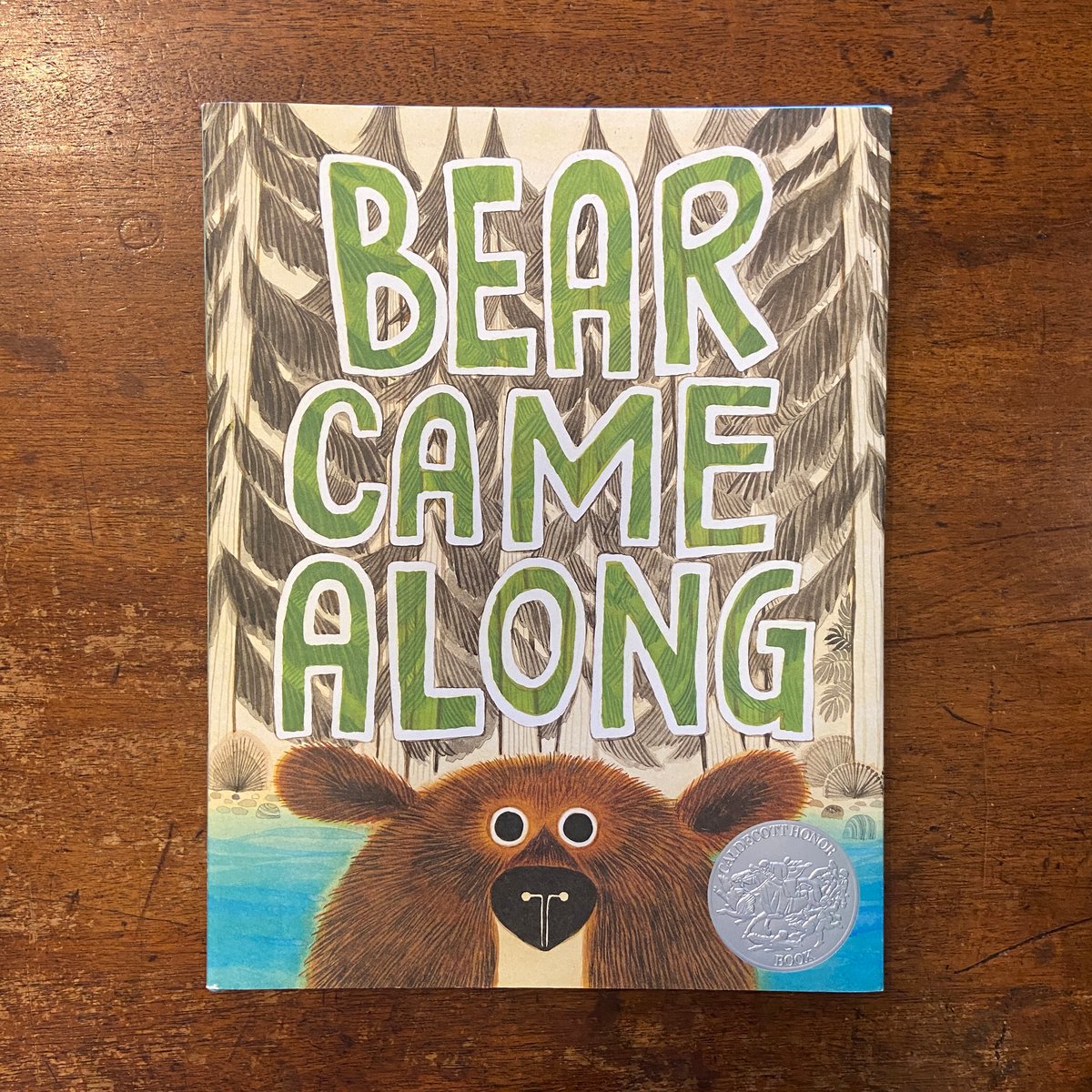 「BEAR CAME ALONG」Richard T. Morris LeUyen Pham ...
