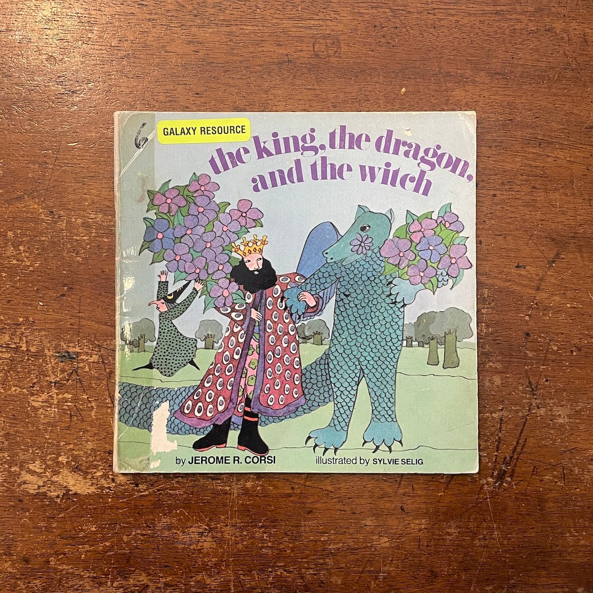 「the king, the dragon, and the witch」Jerome R.