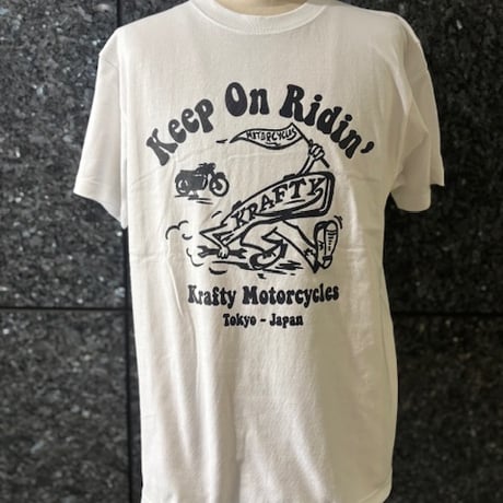 KraftyOriginal Keep On Ridin'-T WHT | KraftyTokyo