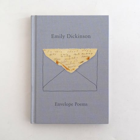 Emily DIckinson Envelope Poems | 誠光社 通信販売