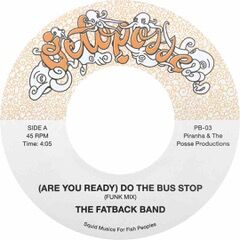 The Fatback Band / Do The Bus Stop Funk Mix - F...