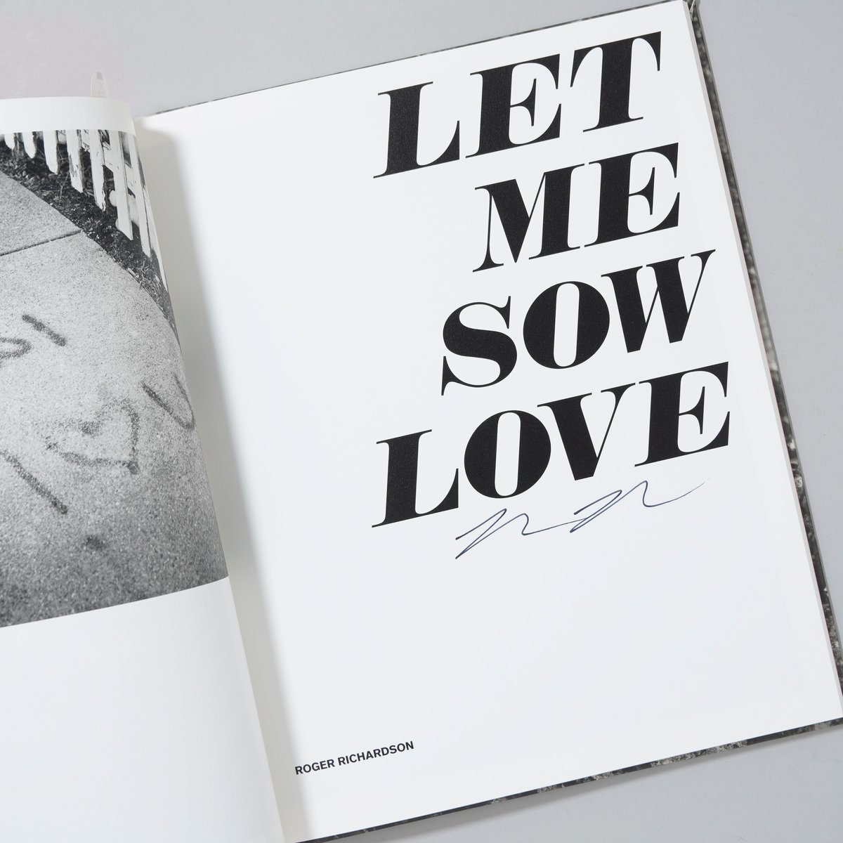 [新刊サイン入/New,Signed]LET ME SOW LOVE / Roger Rich...