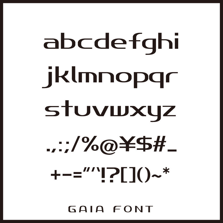 GAIA FONT （ガイア フォント） | Your Font