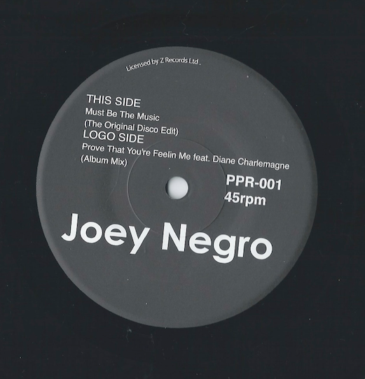 PPR-001 JOEY NEGRO:MUST BE THE MUSIC/PROVE THA...
