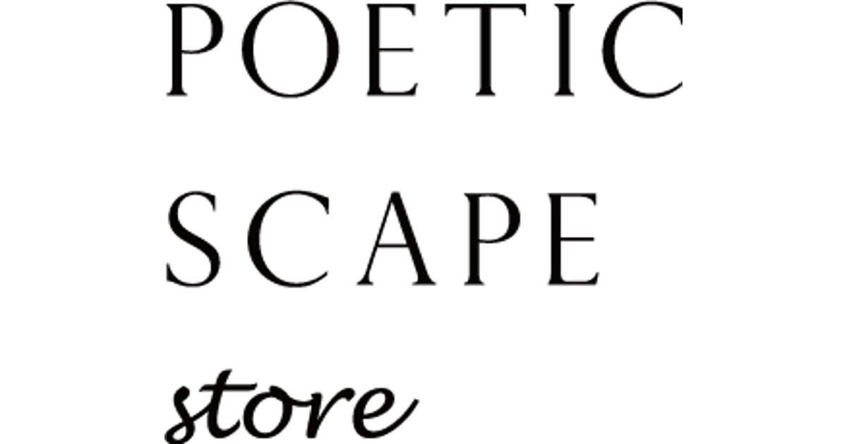 POETIC SCAPE store