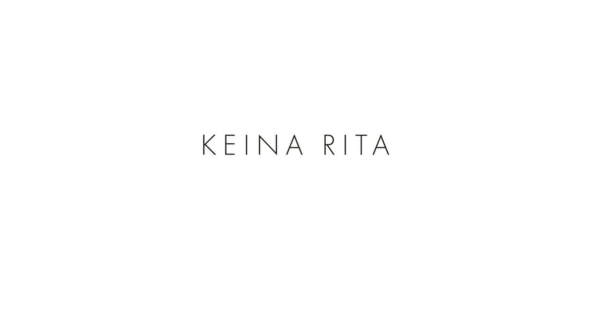KEINA RITA OFFICIAL ONLINE STORE KEINA RITA OFFICIAL ONLINE STORE