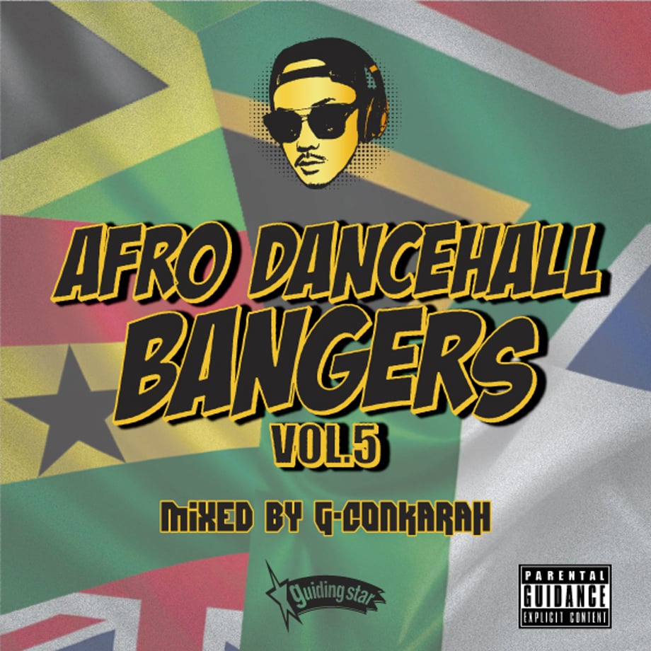 AFRO DANCEHALL BANGERS VOL.5 | Guiding Star