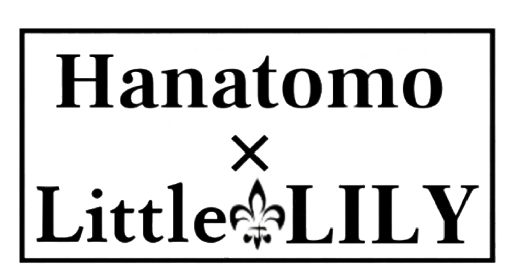 ABOUT | Hanatomo × Little LILY