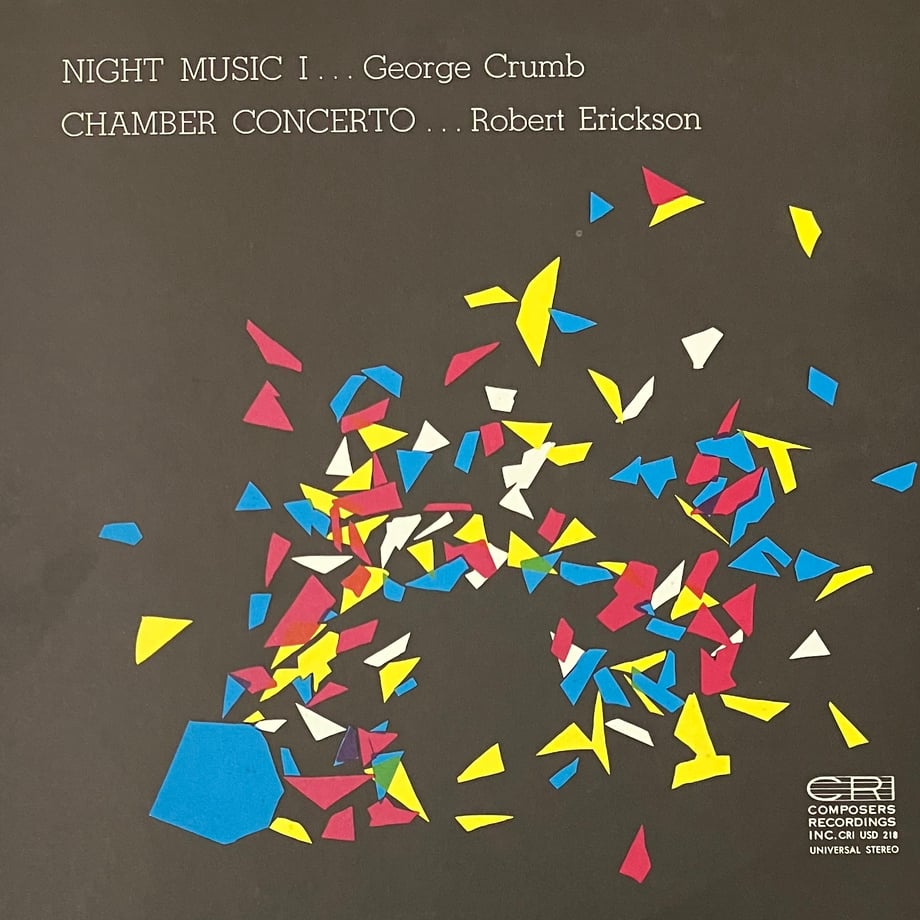 George Crumb / Robert Erickson - Night Music I ...