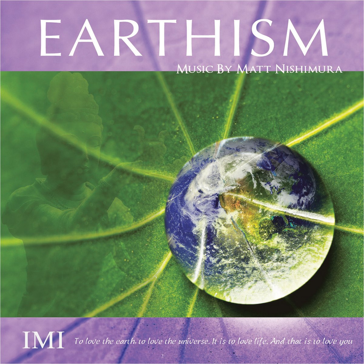 『EARTHISM』 (CD) /Matt Nishimura | IMI STORE