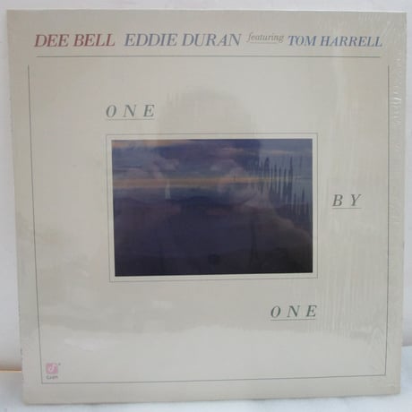 DEE BELL, EDDIE DURAN feat. TOM HARRELL / One b...