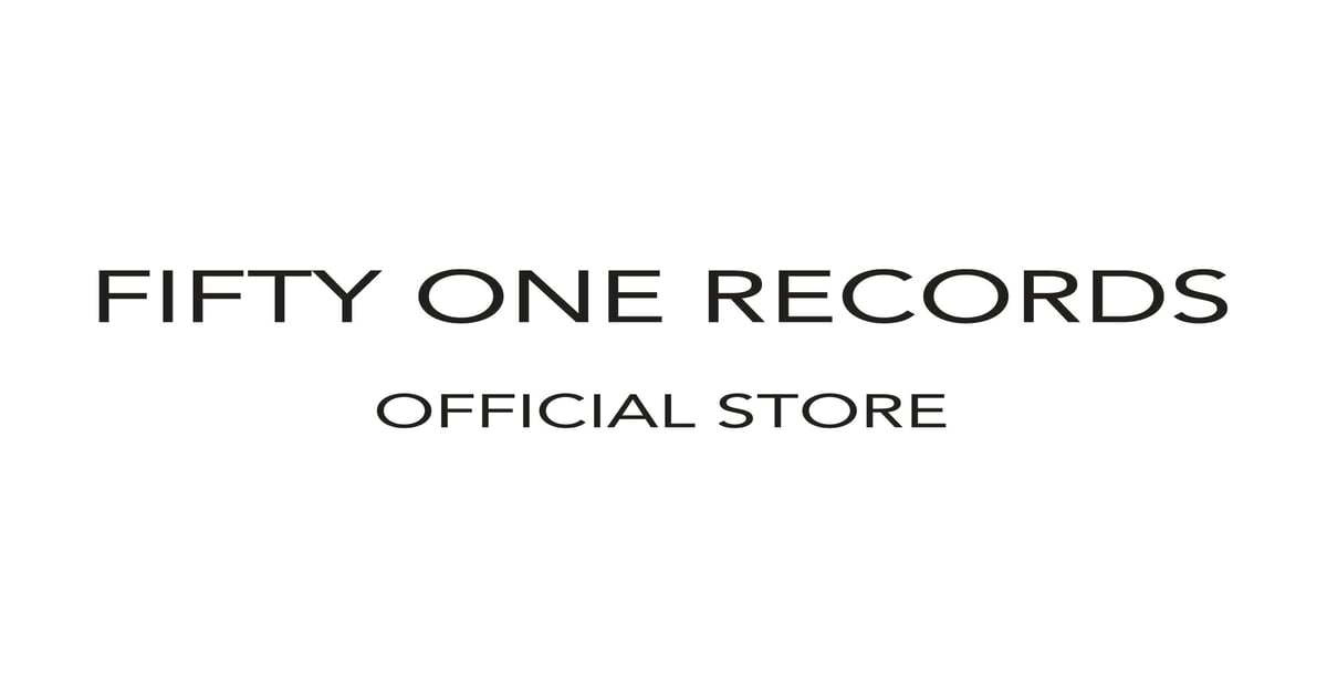 FIFTY ONE RECORDS OFFICIAL STORE