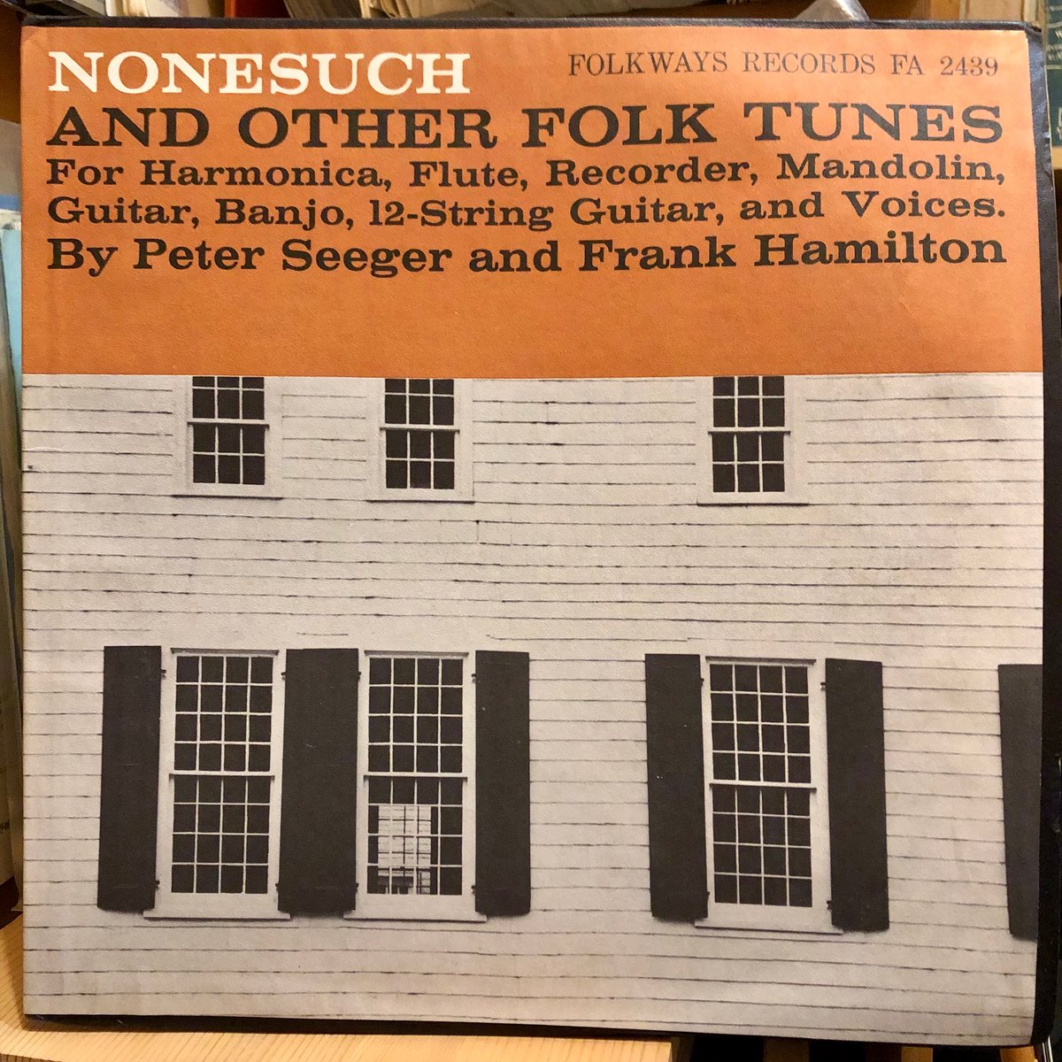 Pete Seeger And Frank Hamilton / NONESUCH AND O...