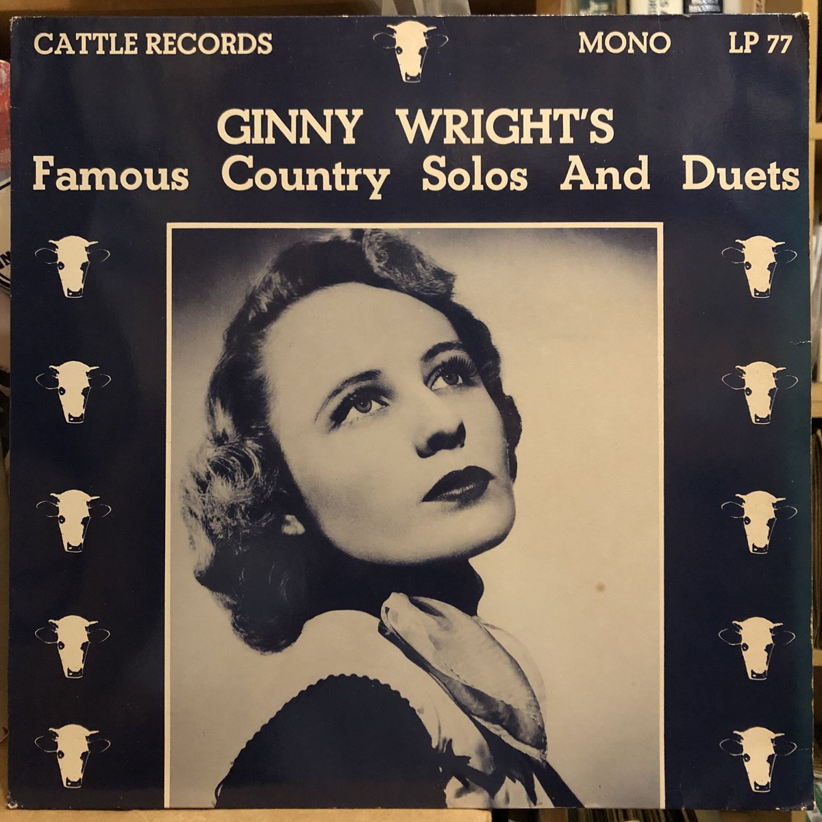 Ginny Wright / FAMOUS COUNTRY SOLOS AND DUETS
