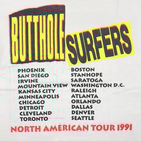 BUTTHOLE SURFERS NORTH AMERICAN TOUR 1991 WHITE...