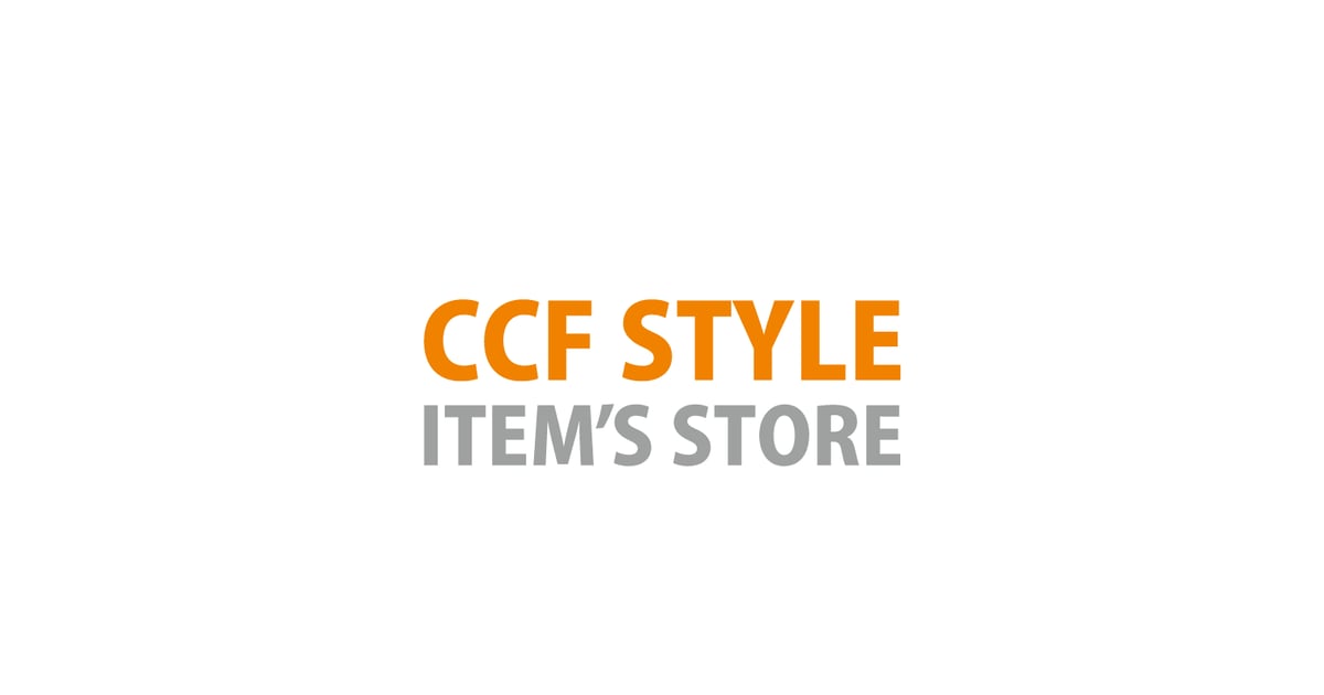 CCF STYLE ITEM'S STORE