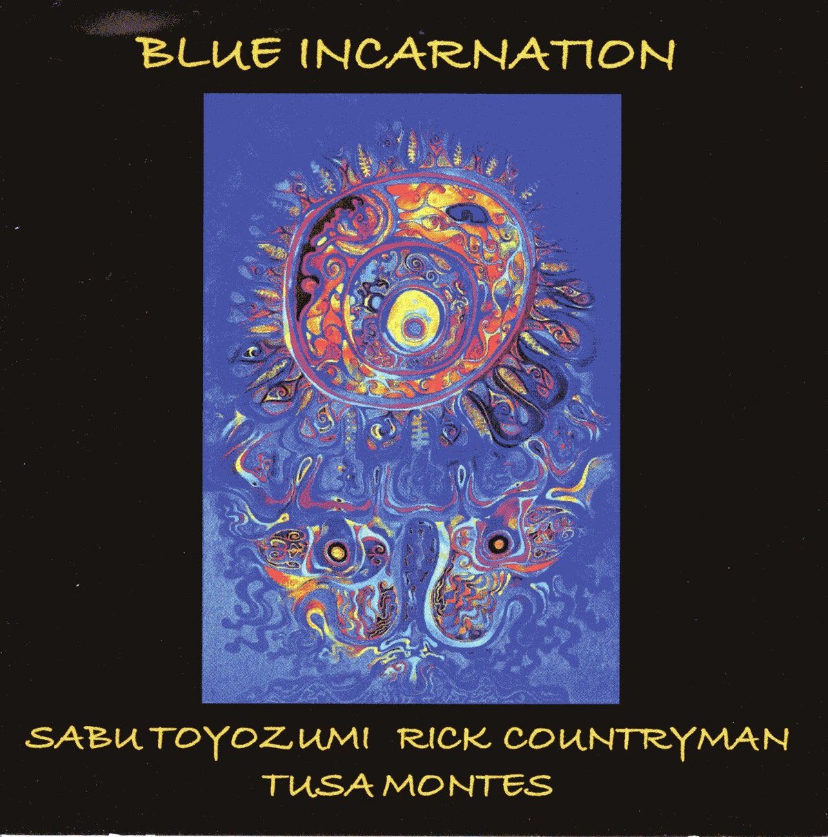 Sabu Toyozumi,Rick Countryman,Tusa Montes:Blue ...