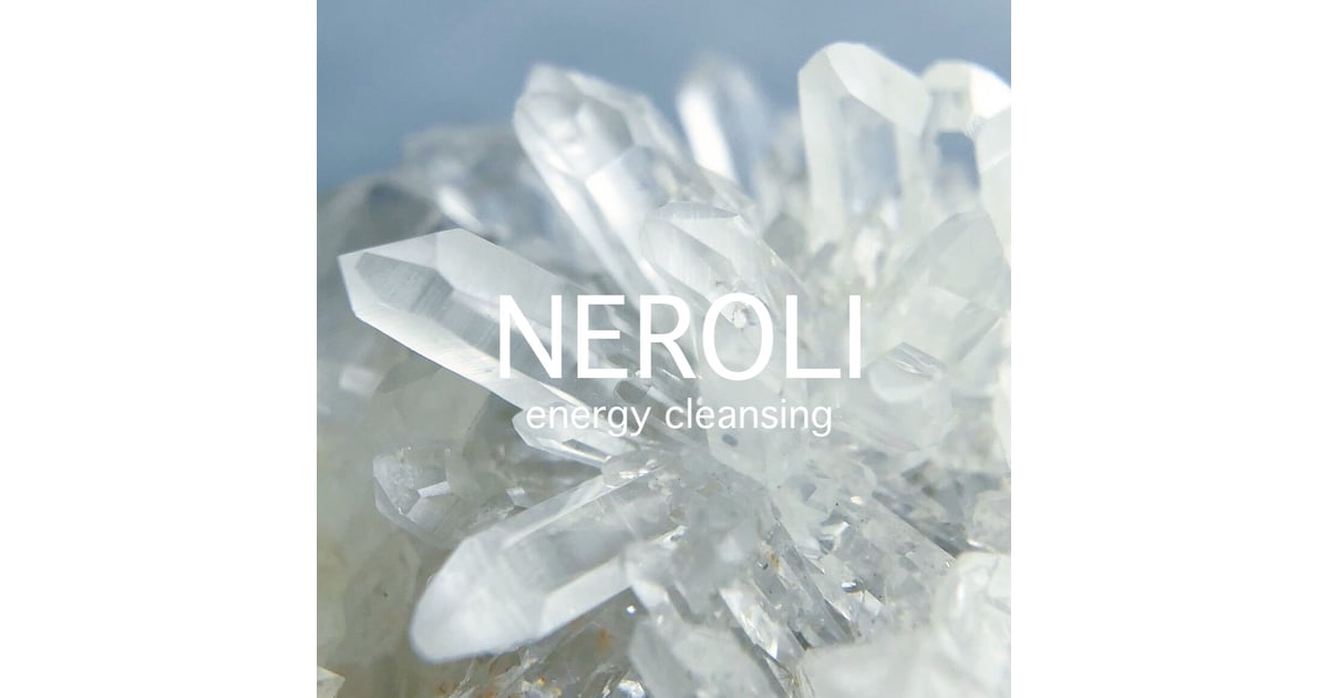 NEROLI CRYSTAL
